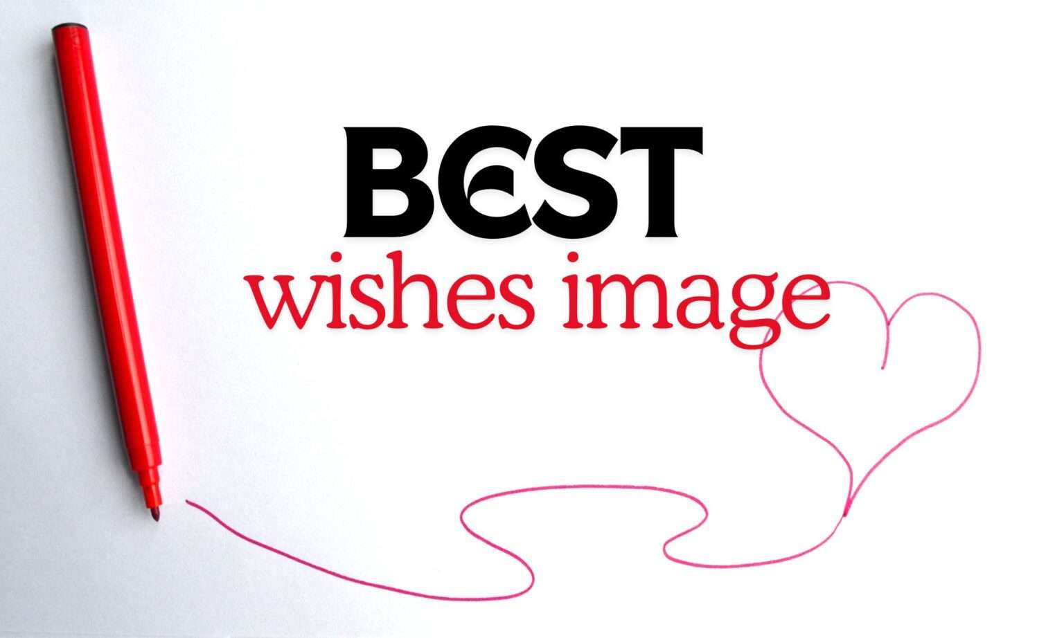 Best Wishes Image – Free HD & 4K Pictures for Every Occasion 4k Pictures